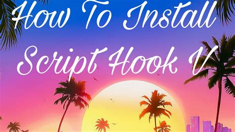 How To Install Script Hook V And Script Hook V NET YouTube