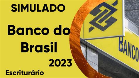 SIMULADO CESGRANRIO CONCURSO BANCO DO BRASIL 2023 YouTube