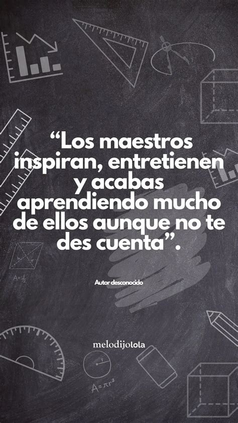 Día del maestro frases bonitas para dedicar en su día Me lo dijo Lola