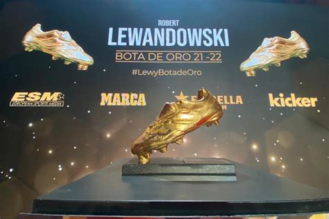 Bota de Oro 2021 22 en directo Lewandowski recibe el trofeo a máximo