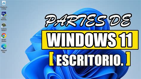 Partes Del ESCRITORIO De Windows 11 Computacion Gratis PRINCIPIANTES