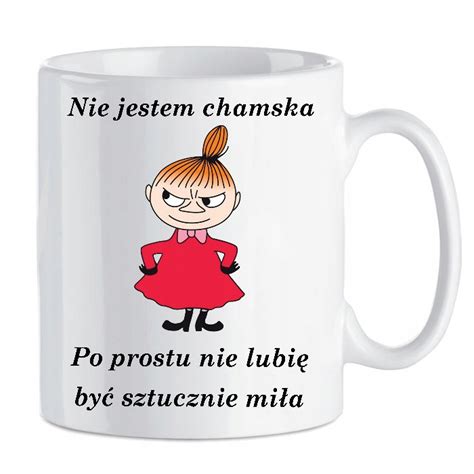 Kubek Z Nadrukiem Ma A Mi Muminki Mieszne Zabawny Tekst Bi Mi