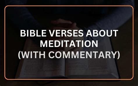 Top 20 Bible Verses About Meditation With Commentary Scripture Savvy