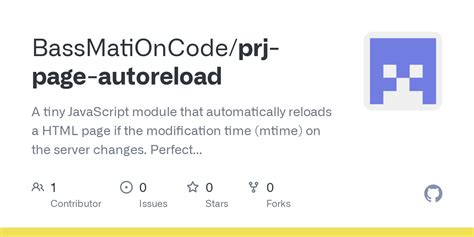 GitHub BassMatiOnCode Prj Page Autoreload A Tiny JavaScript Module