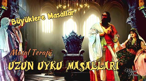 DİLENCİ SULTAN Büyüklere Masallar Yetişkin Masalları Masal Dinle Uzun