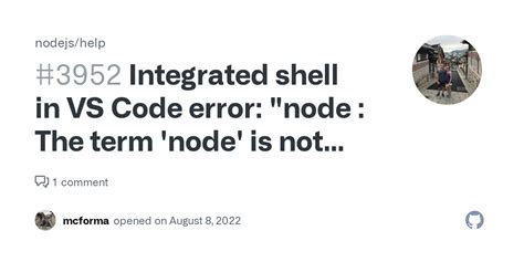 integrated shell in vs code error node the term node is not recognized as the name of a