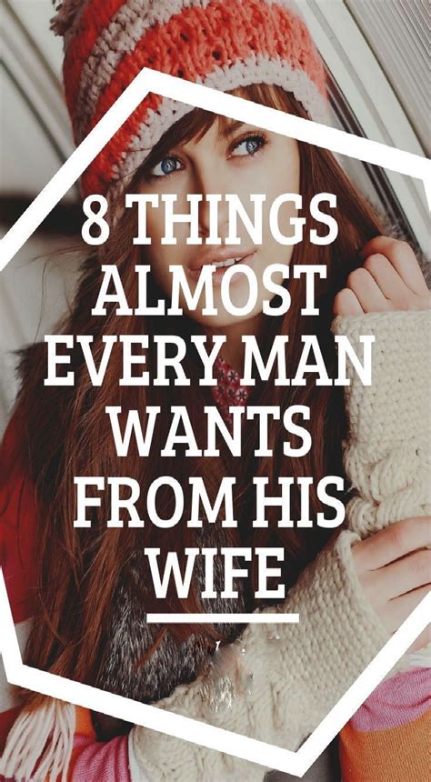 Things Every Woman Should Know About Men Relationship Advice Intimacy