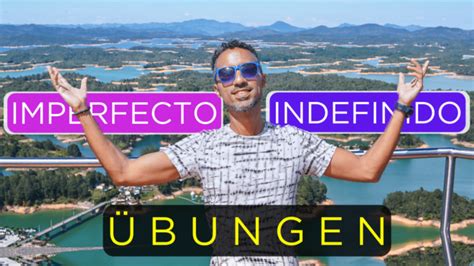 Spanisch Indefinido vs Imperfecto Übungen Hörverstehen