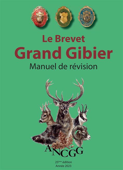 Le manuel de révision du Brevet Grand Gibier édition 2023 ANCGG