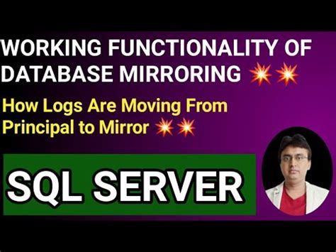 SQL DATABASE MIRRORING MECHANISM How Logs Transfering To Database
