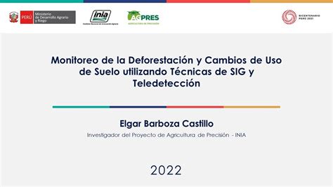 Monitoreo de la Deforestación y Cambios de Uso de Suelo utilizando