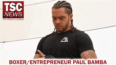 Entrepreneur Paul Bamba On Boxing Inspiring Others YouTube