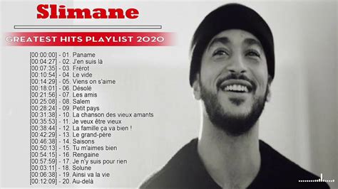 Slimane Best Of Album 2020 Slimane Greatest Hits Playlist 2020 YouTube