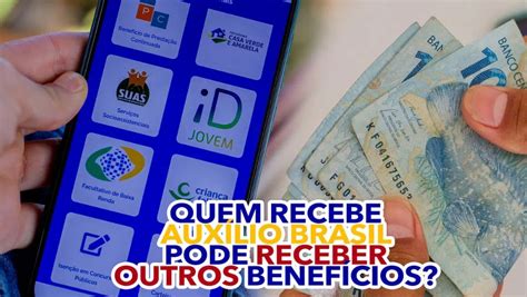 Auxílio Brasil e Benefícios do INSS Compreenda Possíveis