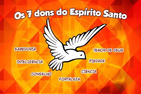 Os 7 Dons do Espírito Santo