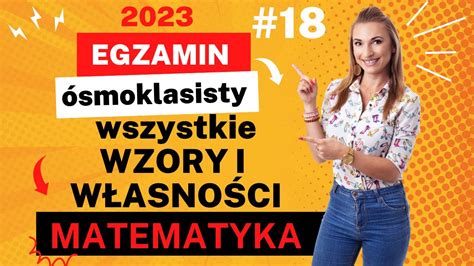 Wszystkie Wzory I W Asno Ci Powt Rka Na Egzamin Smoklasisty Z
