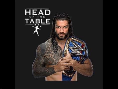 1 HR Extended Version Loop Roman Reigns Head Of The Table