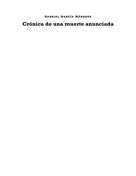 4 Crónica de una muerte anunciada Gabriel García Márquez