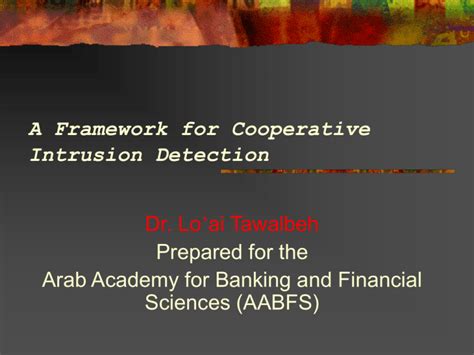 a framework for cooperative intrusion detection ai tawalbeh dr lo