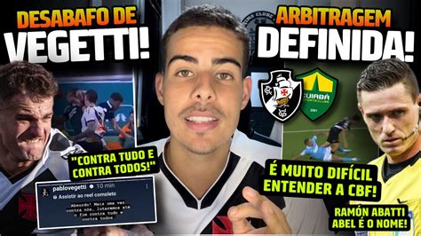ABSURDO VEGETTI RECLAMA DA CBF EM LANCE DA EXPULSÃO ÁRBITRO POLÊMICO