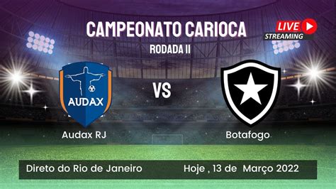 Audax Rj X Botafogo Youtube