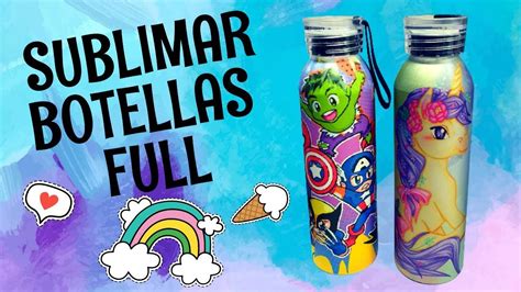 CÓMO SUBLIMAR BOTELLAS DEPORTIVAS HOPPY FULL CON HORNO 3D TE