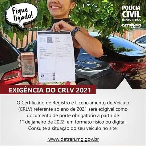 POLÍCIA CIVIL EXIGÊNCIA DO CRLV 2021 O Certificado de Registro e