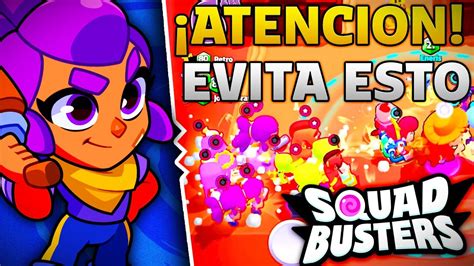 COMO EMPEZAR BIEN EN SQUAD BUSTERS Guía para principiantes YouTube