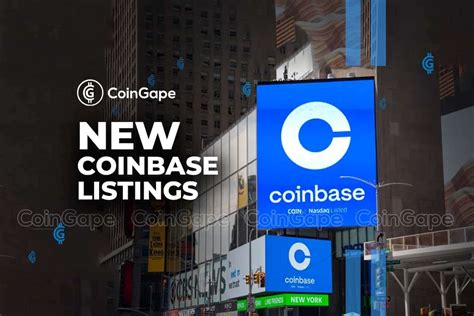 10 New Upcoming Coinbase Listings In 2024