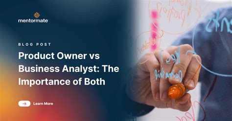 Product Owner Vs Business Analyst The Importance Of Both Mentormate
