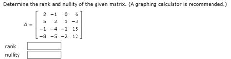 determine the rank and nullity tne given matrix graph… solvedlib