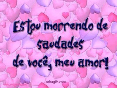 Estou morrendo de saudades de você meu amor Imagens e Mensagens