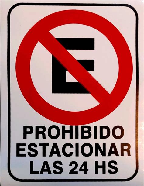 Cartel Autoadhesivo Prohibido Estacionar Infinity Seguridad