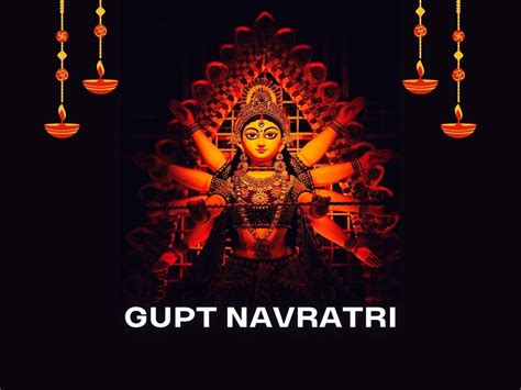 Gupt Navratri Dates Puja Samagri List Puja Vidhi Daily