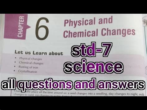 Physical And Chemical Changes Class 7 Science Chapter 6 Ashoka