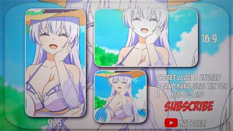 Preset Am Anime Ukuran Dj Ayo Goyang Dumang