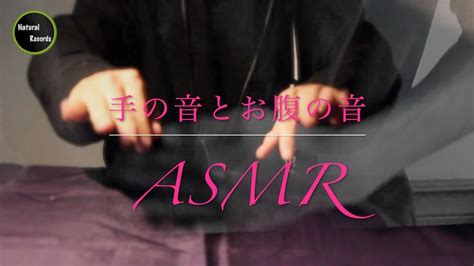 ASMRSound of hand sound and belly sound 手の音とお腹の音音フェチMADE IN JAPAN