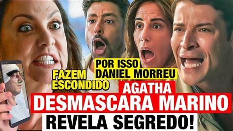 TERRA E PAIXÃO Agatha VOLTA e DESMASCARA MARINO E IRENE Revela GRANDE
