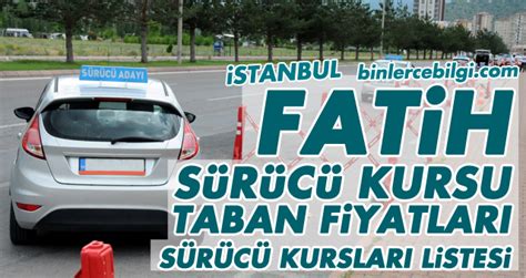 Fatih S R C Kursu Fiyatlar Fatih Ehliyet Kurs Cretleri