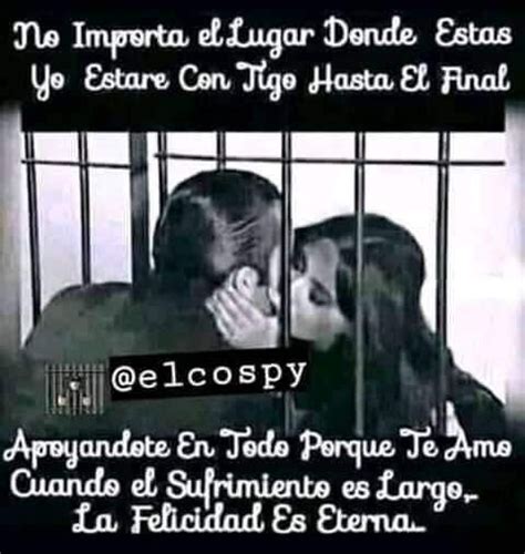 Pin de Anny VS en Para Presos Frases bonitas Fotos de relación