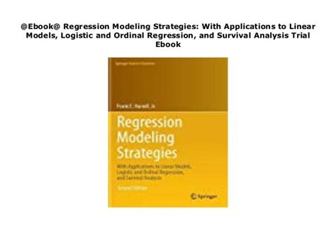 ebook regression modeling strategies with applications to linear models logistic and ordinal