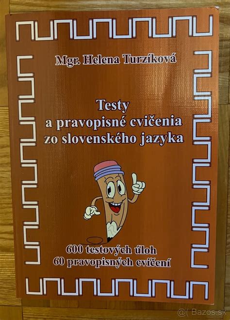 Testy a pravopisné cvičenia zo slovenského jazyka Poprad Bazoš sk