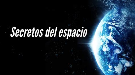 Sorprendentes Secretos del Sistema Solar que No Conocías YouTube