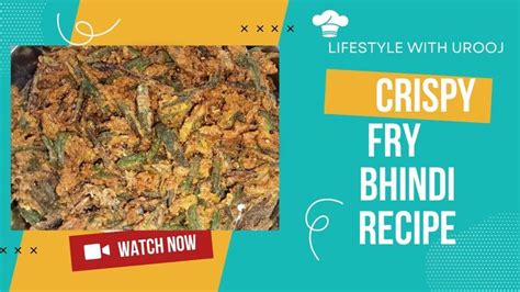 Crispy Fry Bhindi Recipe Bhindi Fry Recipe Bhindi Recipe