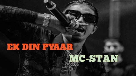 Mc Stan Ek Din Pyaar Mc Stan Rap Song Lofi Lyrics Slowed