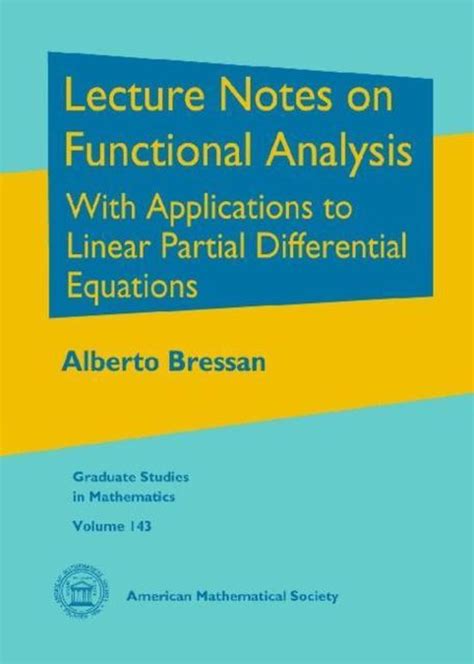 lecture notes on functional analysis 9780821887714 alberto bressan boeken bol