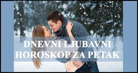 Dnevni Ljubavni Horoskop Za 6 Januar Petak Iz Snova