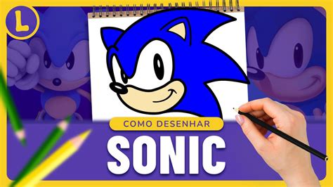 Como DESENHAR O SONIC Como DIBUJAR A SONIC How To DRAW SONIC