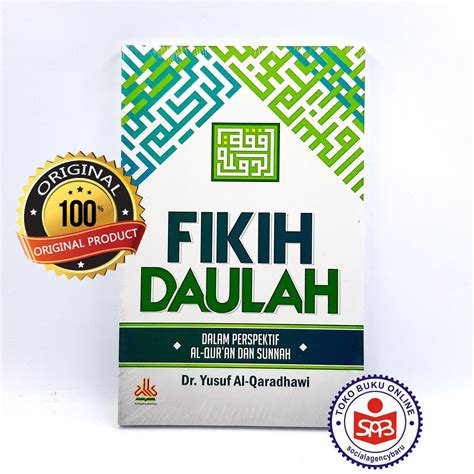 Jual Fikih Daulah Dalam Perspektif Al Quran Dan Sunnah Yusuf Al