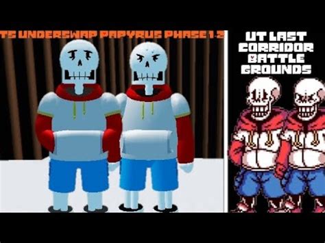 TS Underswap Papyrus Phase 1 2 Showcase Undertale Last Corridor Battle